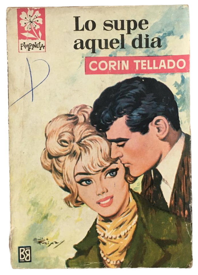 Livro LO SUPE AQUEL DIA Coleção Corin Tellado nº 840, Ano 1962 - BANCANTIGA