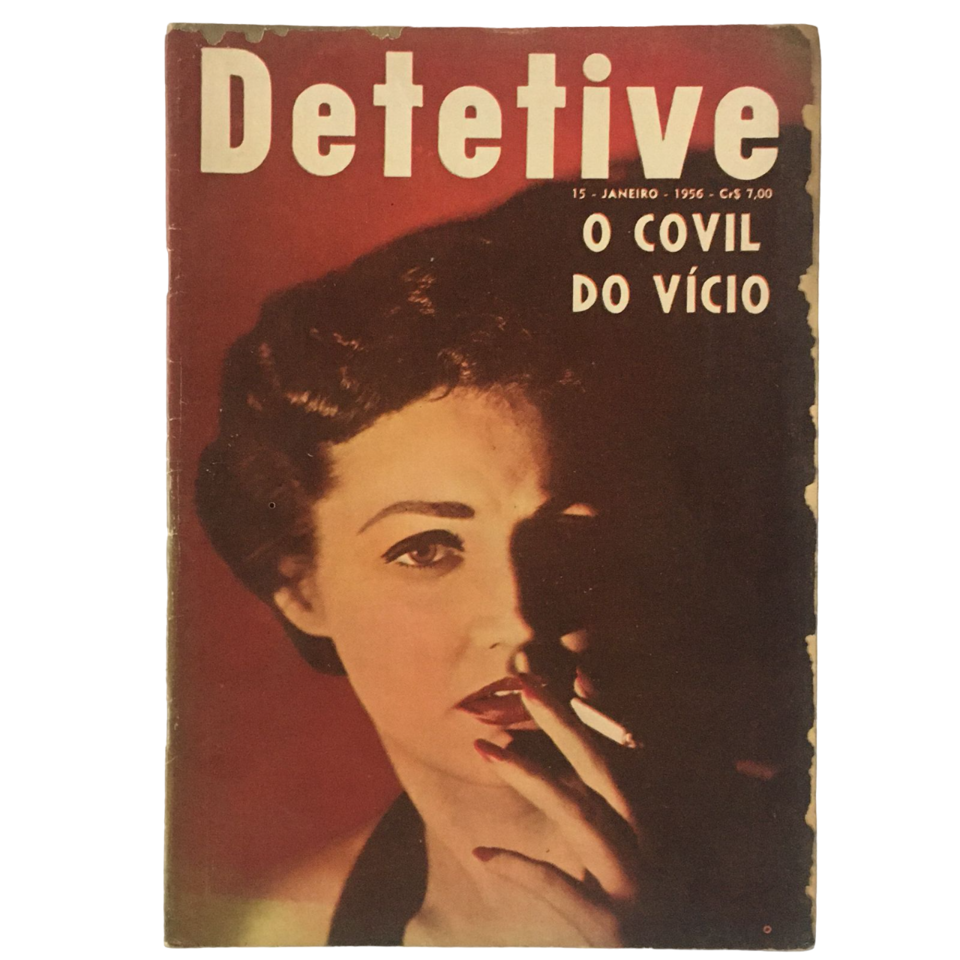 Revista DETETIVE Histórias Policiais Verídicas- O Covil do Vício ...