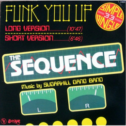 The Sequence – Funk You Up 12" - Curto Vinil - Loja de Discos de Vinil
