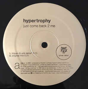 Hypertrophy ‎– Just Come Back 2 Me 12" - Curto Vinil - Loja de Discos ...