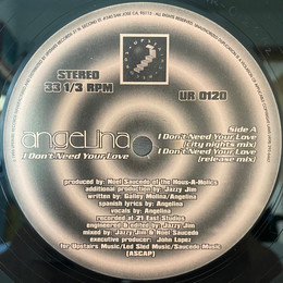 Angelina – I Don't Need Your Love 12" - Curto Vinil - Loja de Discos de Vinil