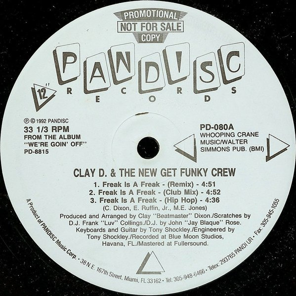 Clay D. & The New Get Funky Crew – Freak Is A Freak (Promo Copy) 12 ...