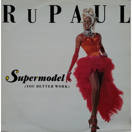 Disco Vinil RuPaul ‎– Supermodel (You Better Work) 12" - Curto Vinil ...