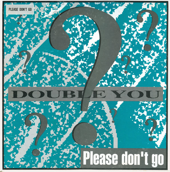 Double You – Please Don't Go 12" - Curto Vinil - Loja de Discos de Vinil