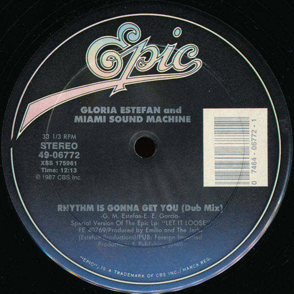 Gloria Estefan And Miami Sound Machine – Rhythm Is Gonna Get You 12 ...