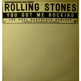 Rolling Stones – You Got Me Rocking (The Paul Oakenfold Remixes) 12 ...