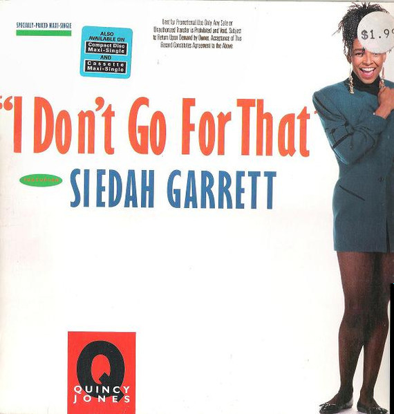 Quincy Jones Featuring Siedah Garrett – I Don't Go For That 12" - Curto ...